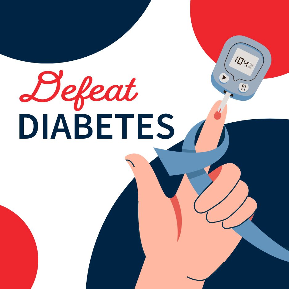 Defeat Diabetes Month - What You Should Know About Diabetes