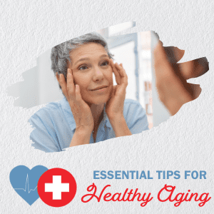 Essential Tips For Healthy Aging - Midwest Express Clinic